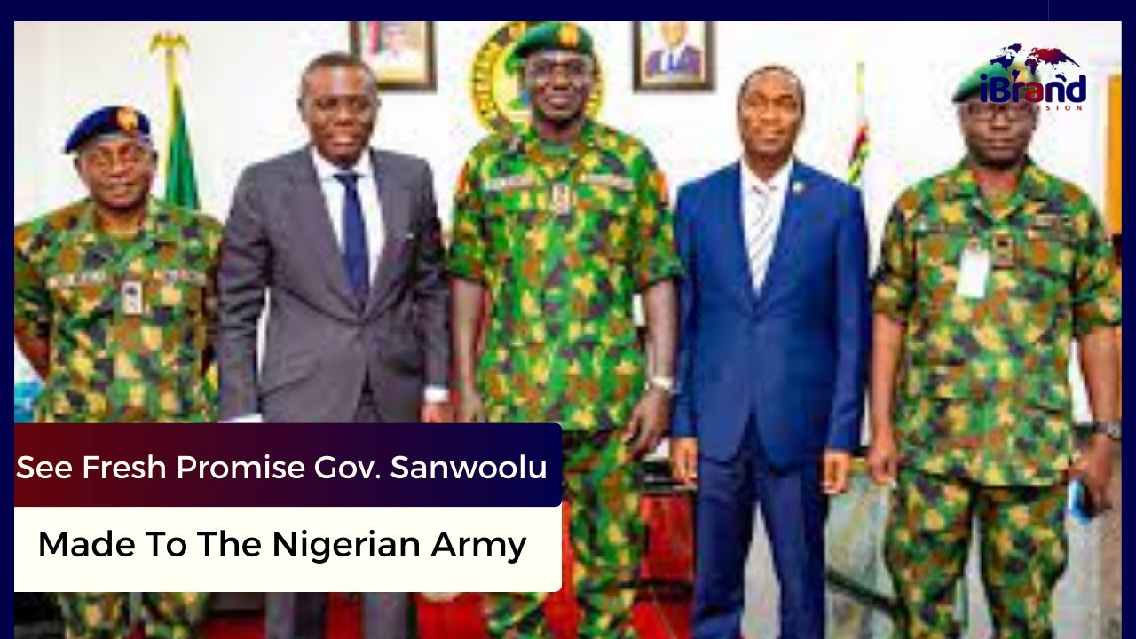 See Fresh Promise Gov. Sanwoolu Made To The Nigerian Army - YouTube