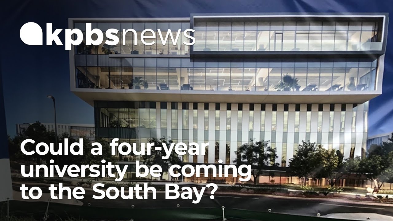 CSU, UC universities look to expand into San Diego’s South Bay - YouTube