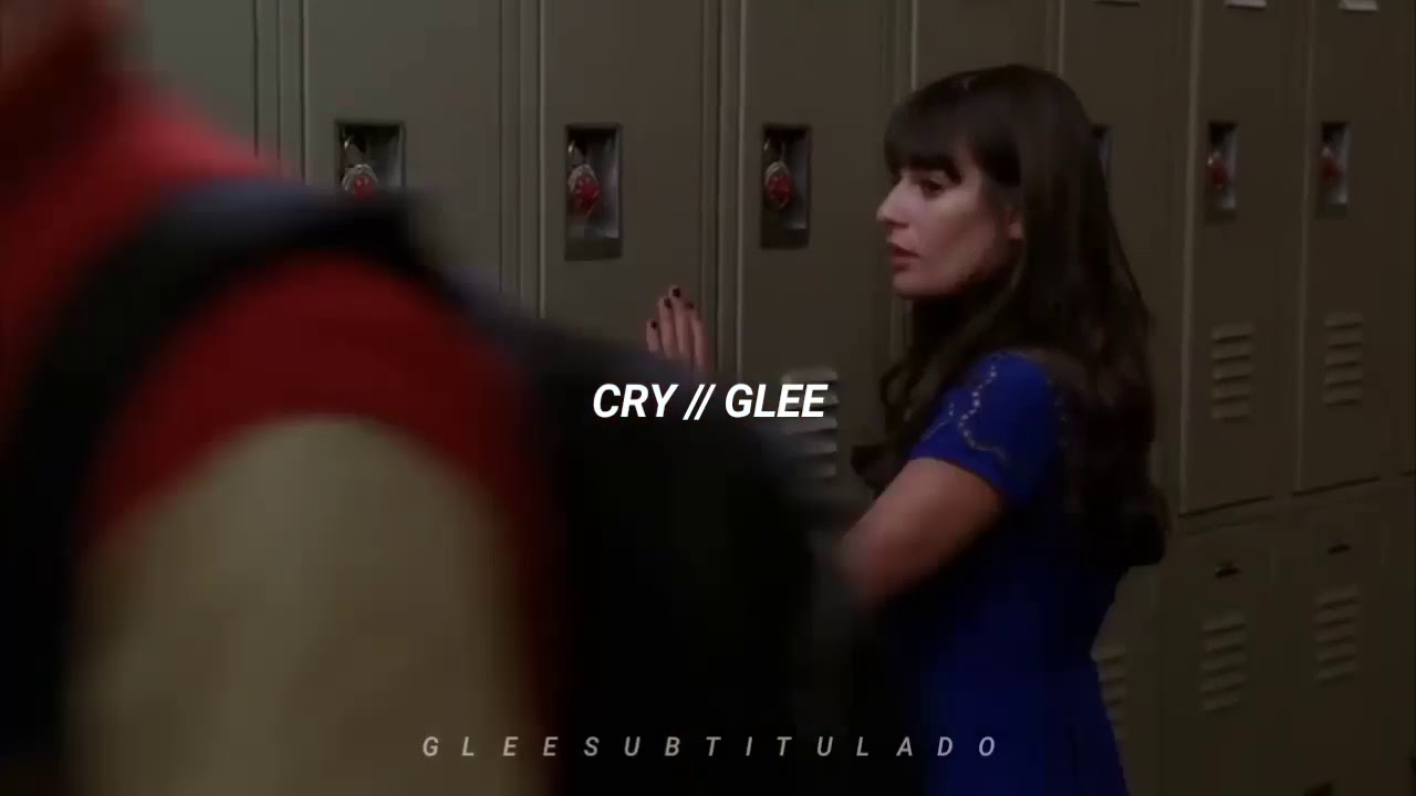 CRY // GLEE (SUBTITULADO EN ESPAÑOL) - YouTube
