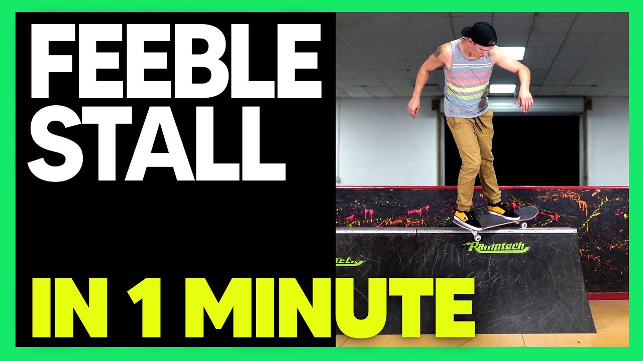 How To Backside Feeble Stall in 1 Minute | Skateboarding Tutorial - YouTube
