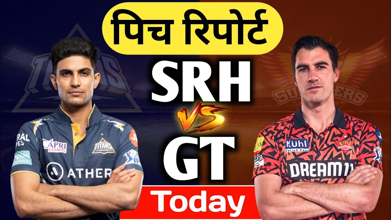 SRH Vs GT Match Today Pitch Report || Srh Vs Gt Match Review || Srh Vs ...