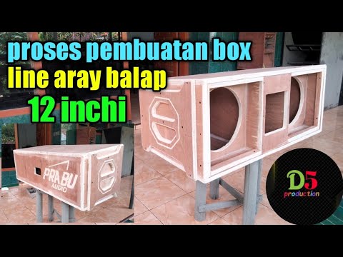 PROSES MEMBUAT BOX LINE ARAY 12 IN,.|| By D5 prosuction - YouTube