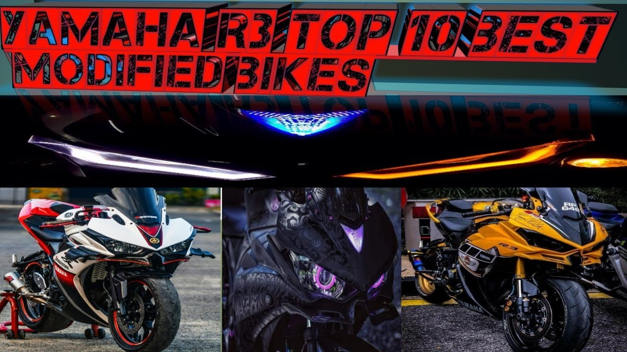The most powerful bike Yamaha R3 top 10 best modified Bikes🏍🏍💙💙🔥🔥🔥🔥 ...