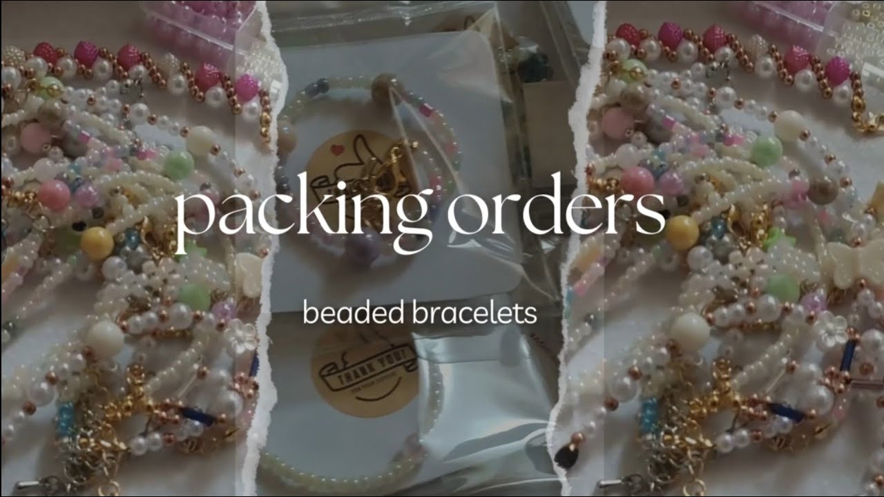 Packing Orders | Beaded Bracelets - YouTube