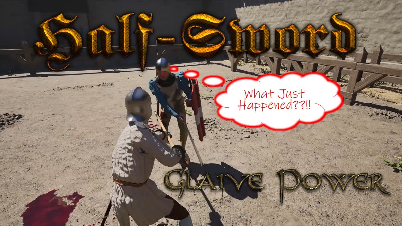 Chopping Down Trees | The Glaive | Half-Sword Playtest - YouTube