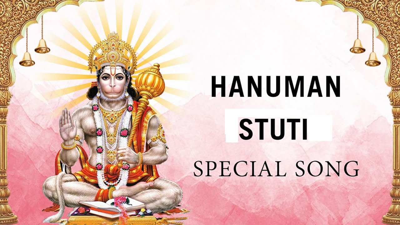 Hanuman Stuti | Special Jai Hanuman Song | Hanuman Bhajans | Padmini ...