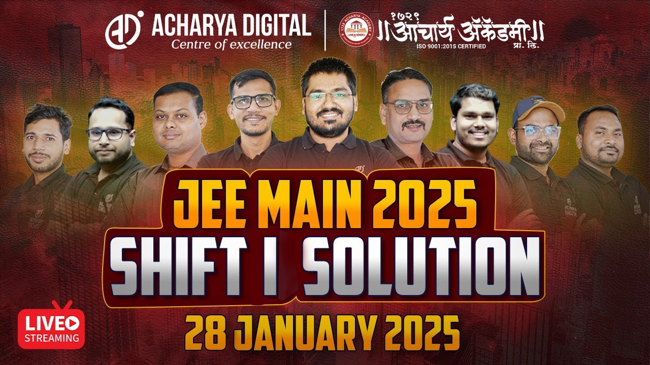 28-01-2025 | JEE Live Paper Discussion | Acharya Digital - YouTube