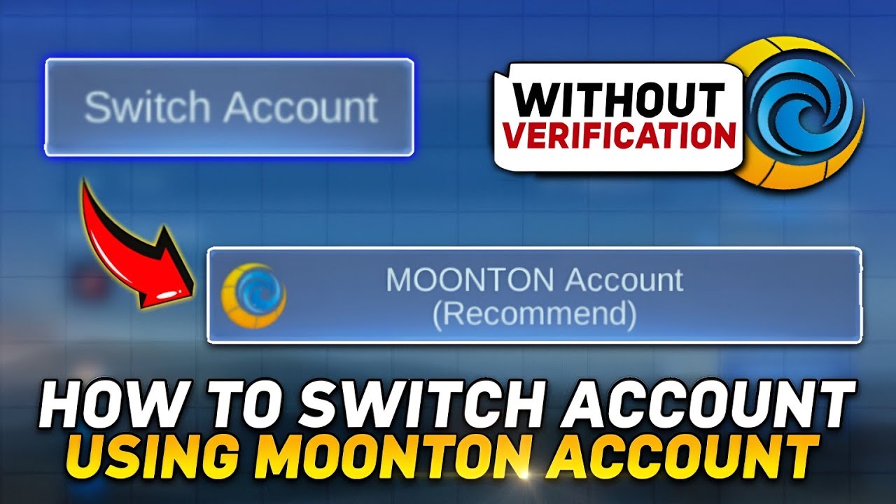 HOW TO SWITCH ACCOUNT USING MOONTON ACCOUNT 2025 – Mobile Legends - YouTube