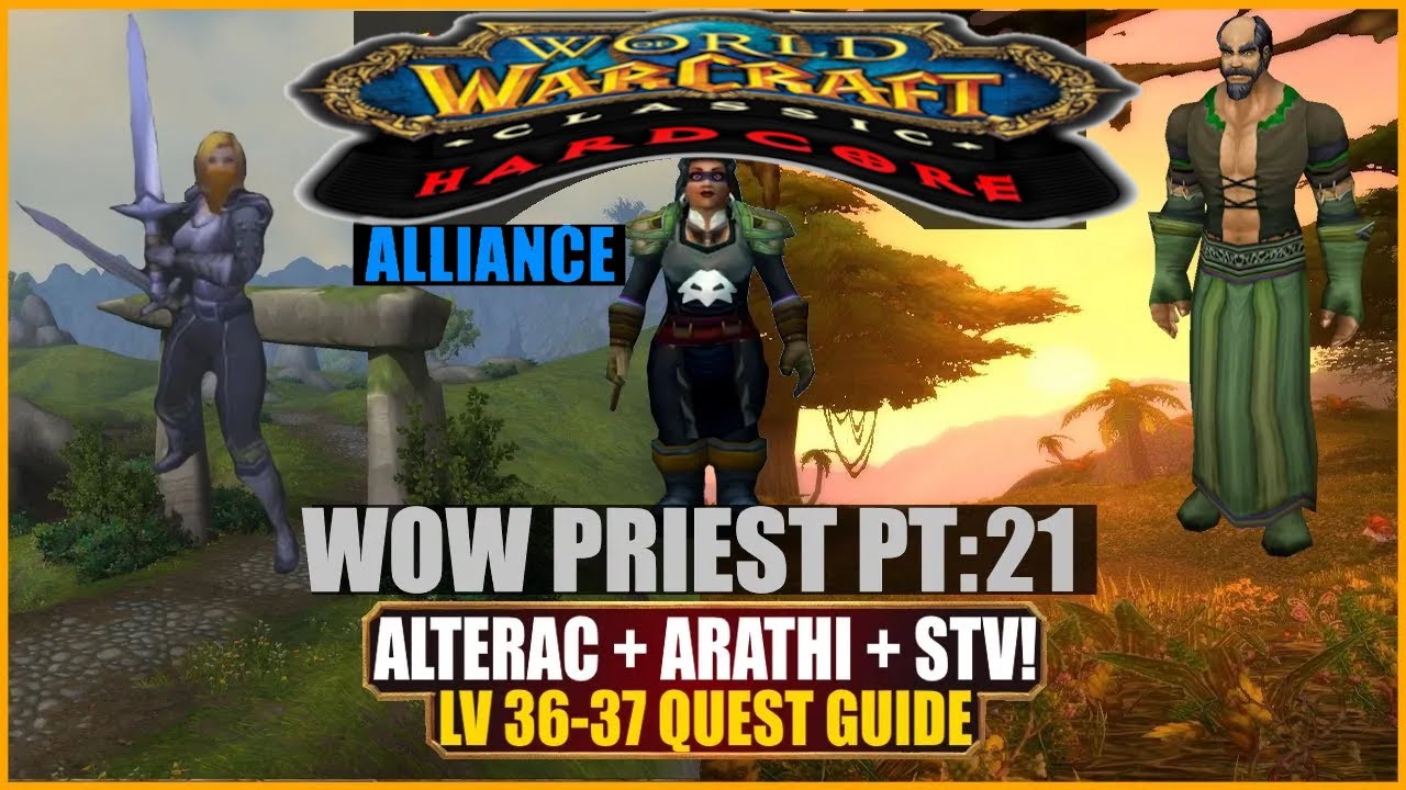Hardcore Turtle WoW Priest EP21: Alterac, Arathi & STV Lv 36-37 Quest ...