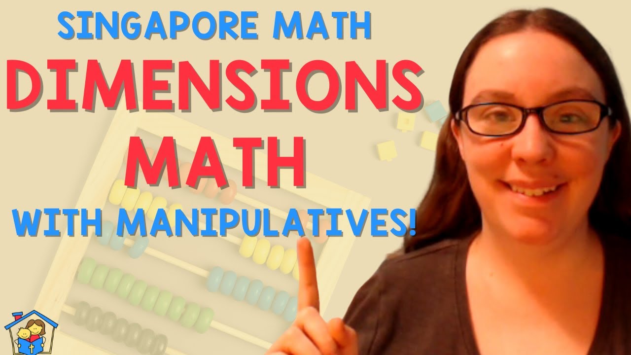 Singapore Dimensions Math with Manipulatives for Hands-On and ...