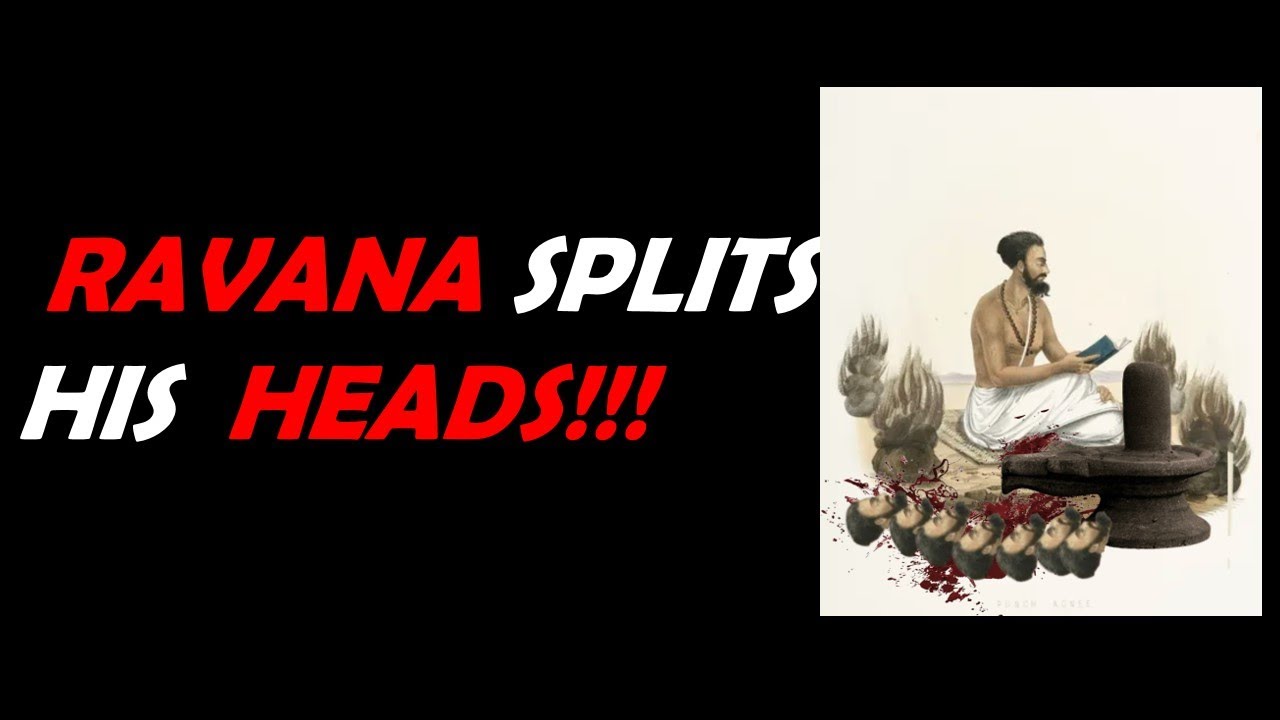 Ravana Cut His Heads || When Ravana Started Cutting His Own Head One By ...