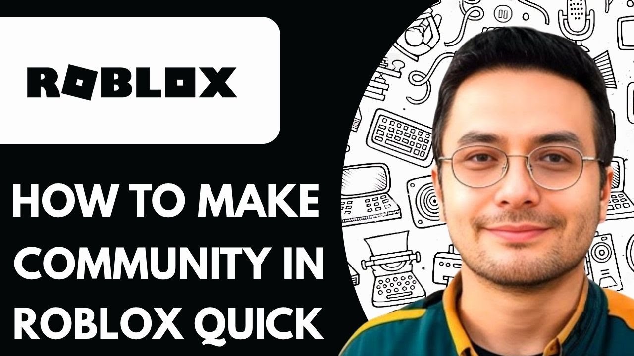 How To Make a Community in Roblox - 2025 (Quick Guide) - YouTube