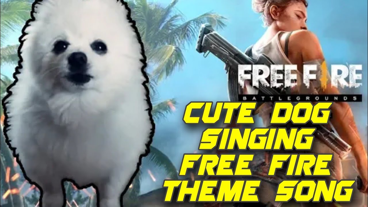Cute Dog Singing Free Fire Theme Song 😍 || Cutest Thing You've Ever ...