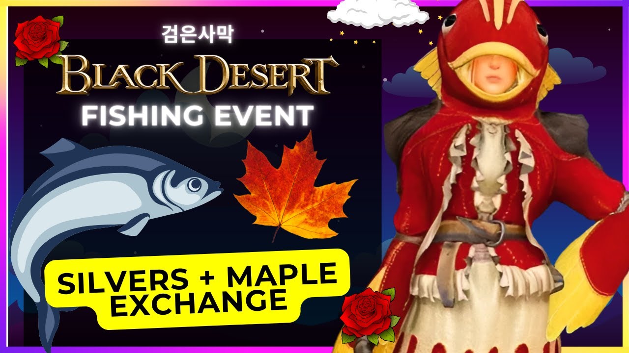 BLACK DESERT ONLINE Under the Shad of Maples Leaves FISHING EVENT 🌼 ...