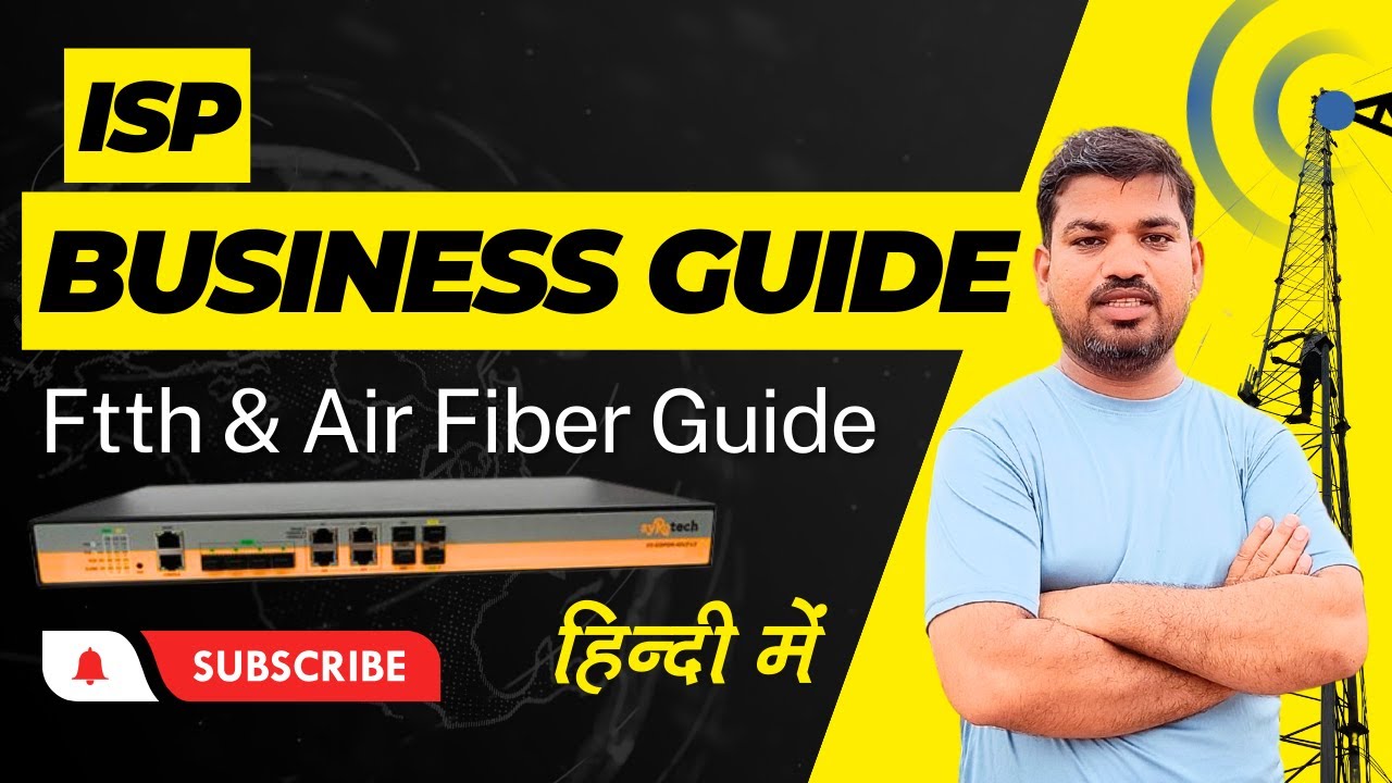 ISP Business Guide, Internet Business Suru Kare #isp #ftth #airfiber # ...
