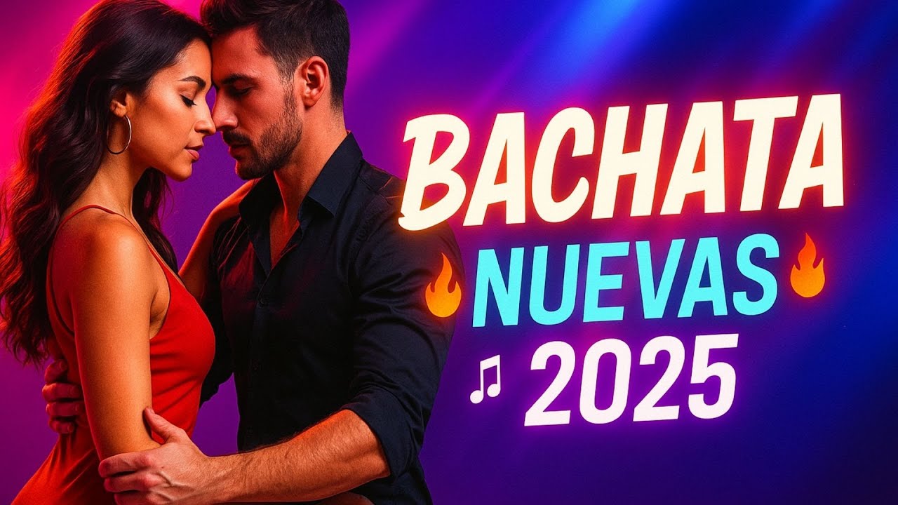Bachata Nueva 2025 – Cada Nota, un Recuerdo que Quema - YouTube