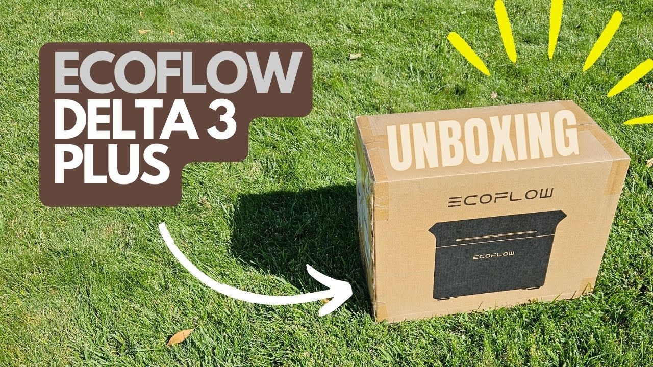 Ecoflow Delta 3 Plus Unboxing Review - YouTube