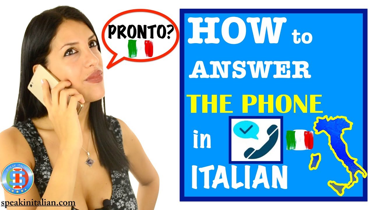 HOW TO ANSWER THE PHONE IN ITALIAN LANGUAGE Starting A Phone how-to-answer-the-phone-in-italian-language-starting-a-phone