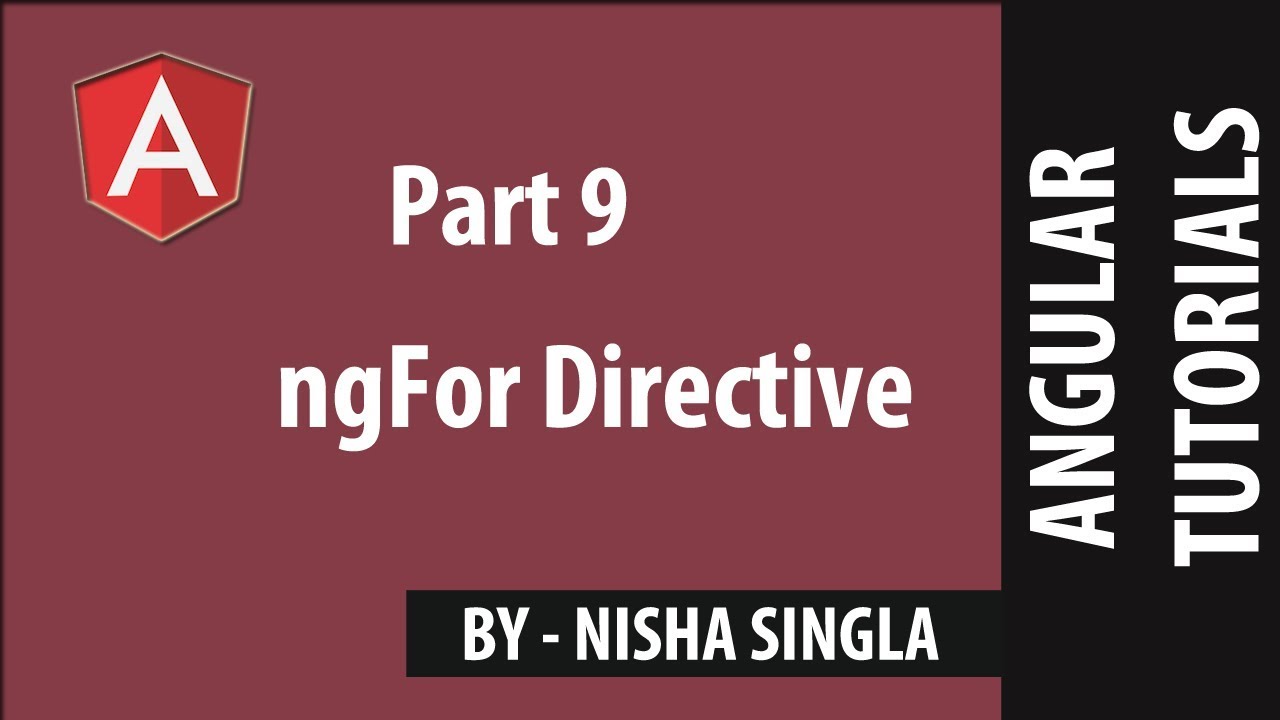 Ngfor Directive Angular Tutorial 9 Youtube