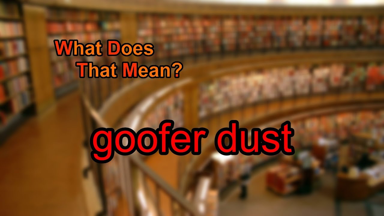What does goofer dust mean? - YouTube