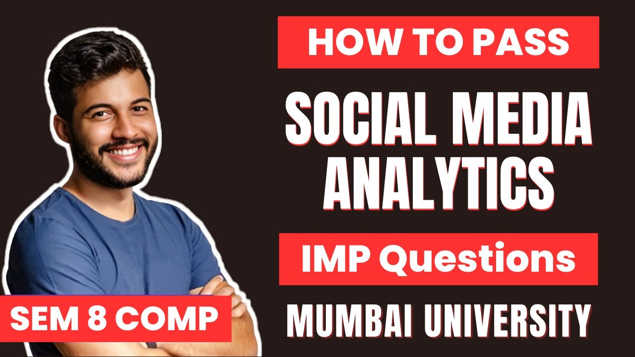 Social Media Analytics (SMA) Important Questions | How To Pass SMA | Sem 8 Computer Engineering ...