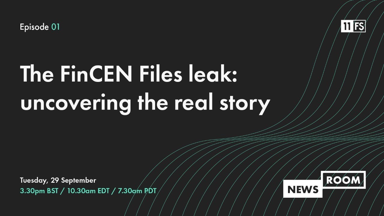 The FinCEN Files leak: uncovering the real story | Newsroom | Episode ...