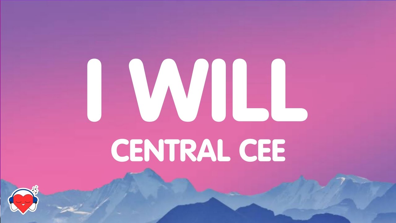 Central Cee - I Will (Lyrics) - YouTube
