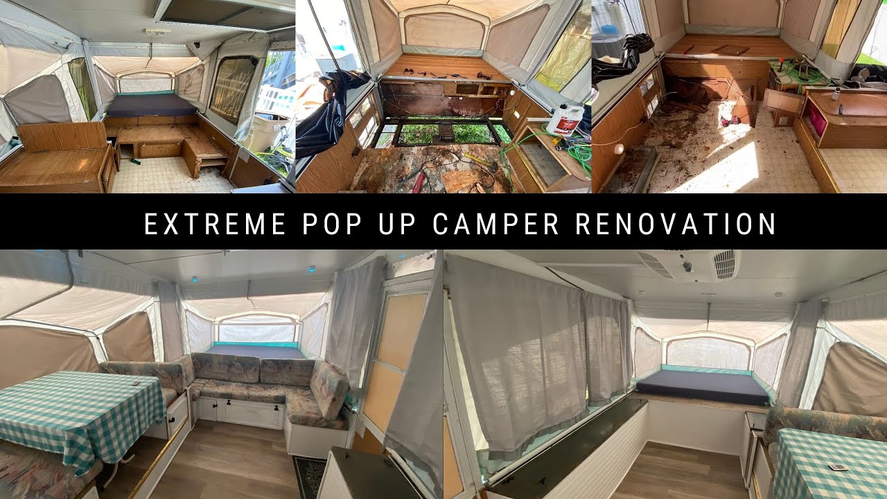Extreme Pop Up Camper Renovation - YouTube