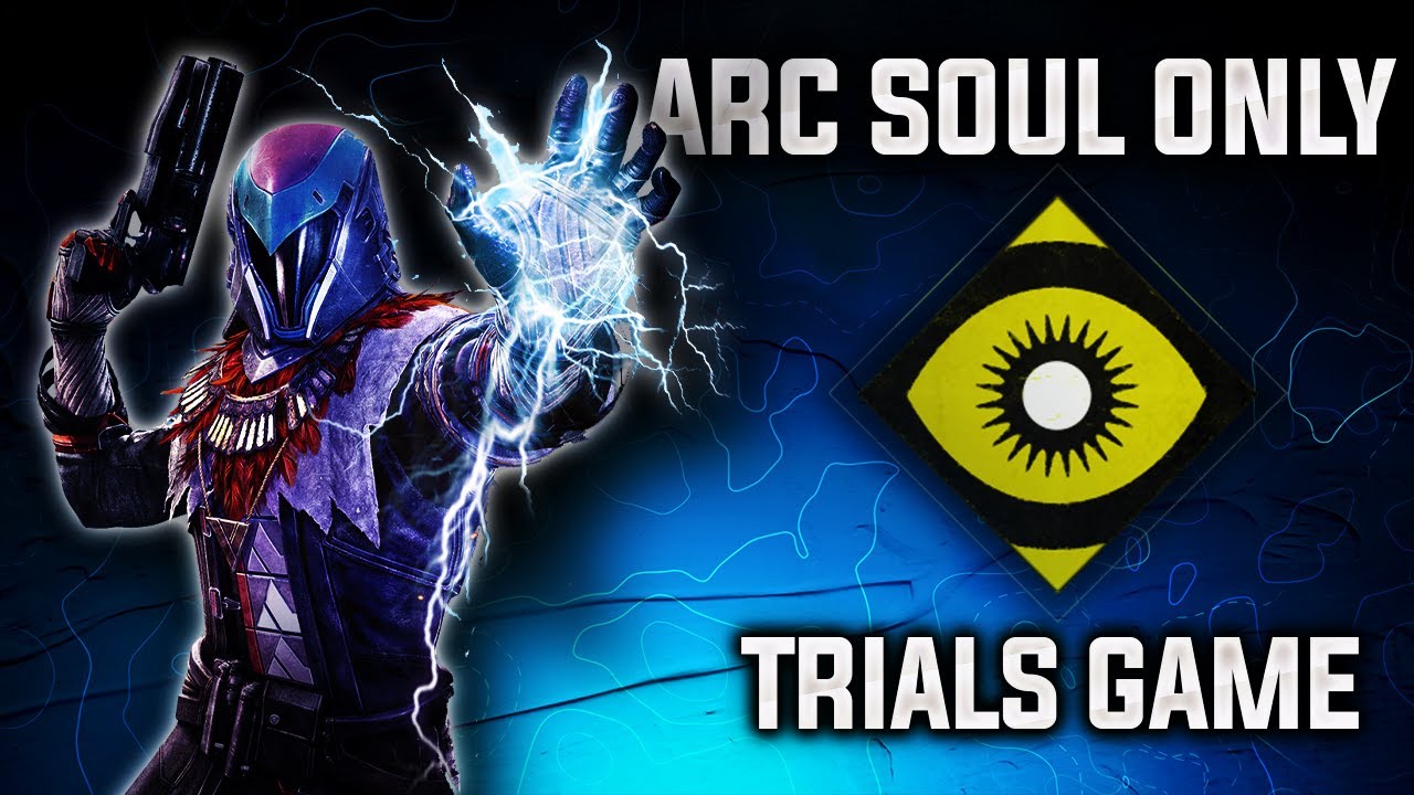 We won a trials game.. Using ARC SOUL ONLY ahah - YouTube