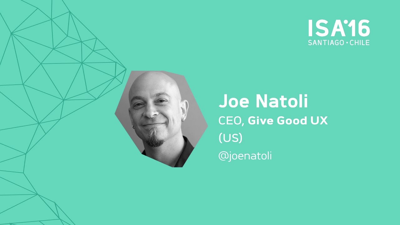[ISA16] Joe Natoli: 5 Rules for Successful UX Disruption - YouTube