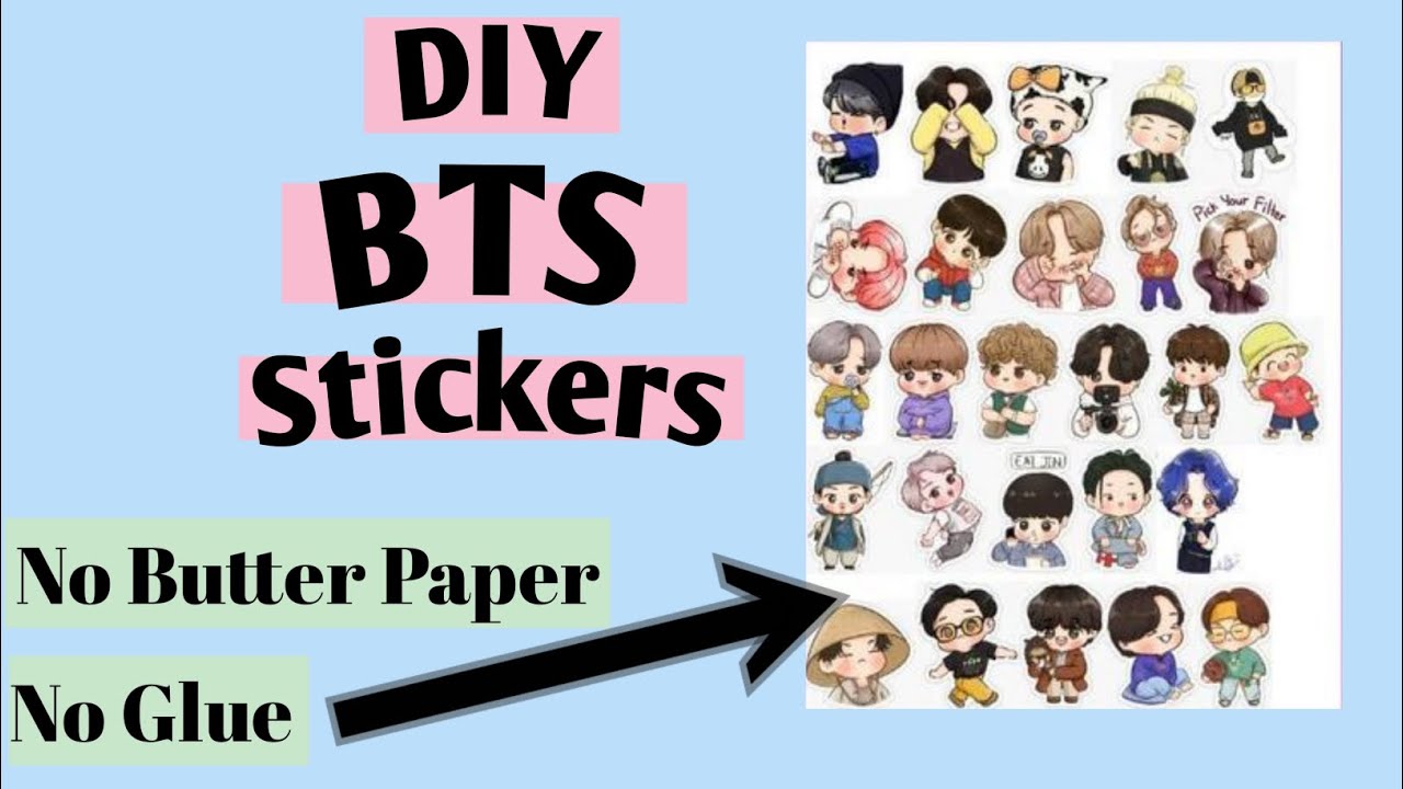 How To Make BTS Sticker Step By Step Without Glue And Butter Paper ...