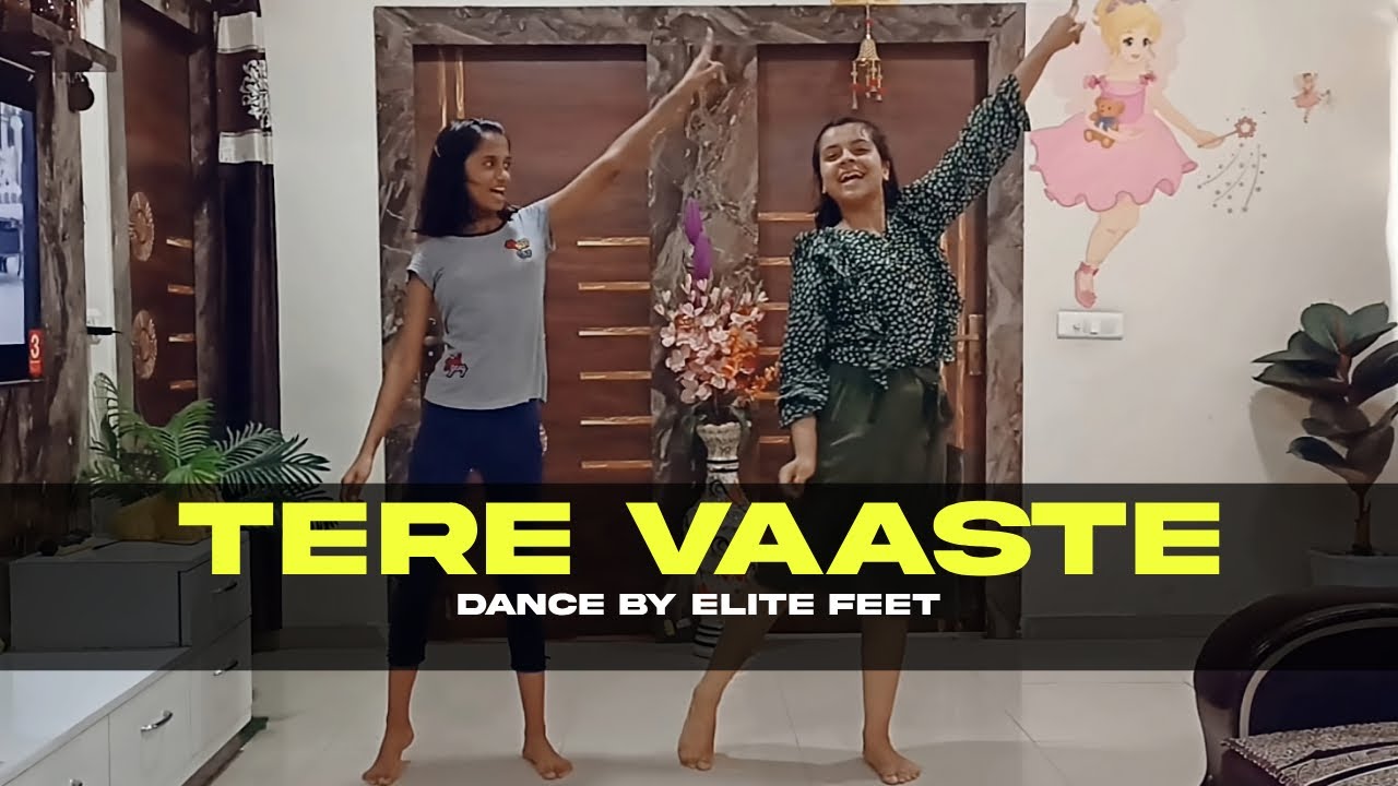 Tere Vaaste song | Samyukta & Aditi | Dance Dazzlers - YouTube