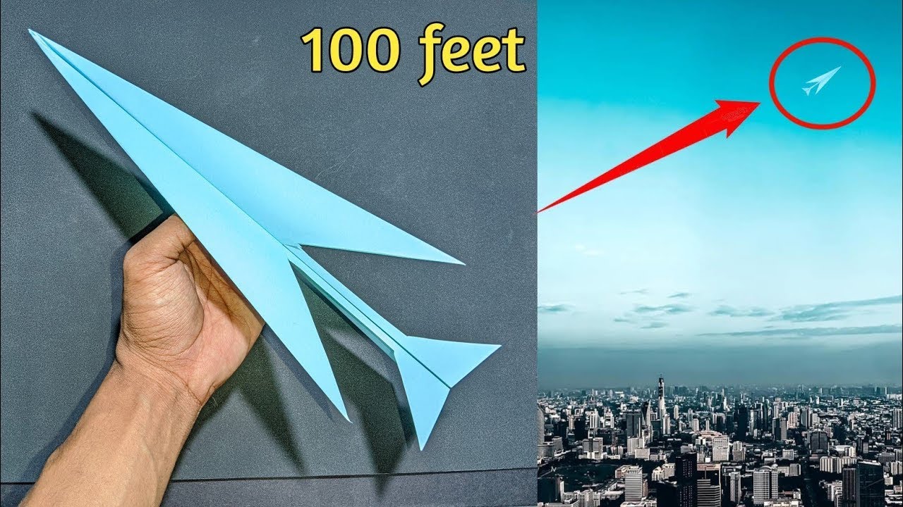 How to Make a Paper Airplane That Flys a Distance of 100 Feet / Best ...