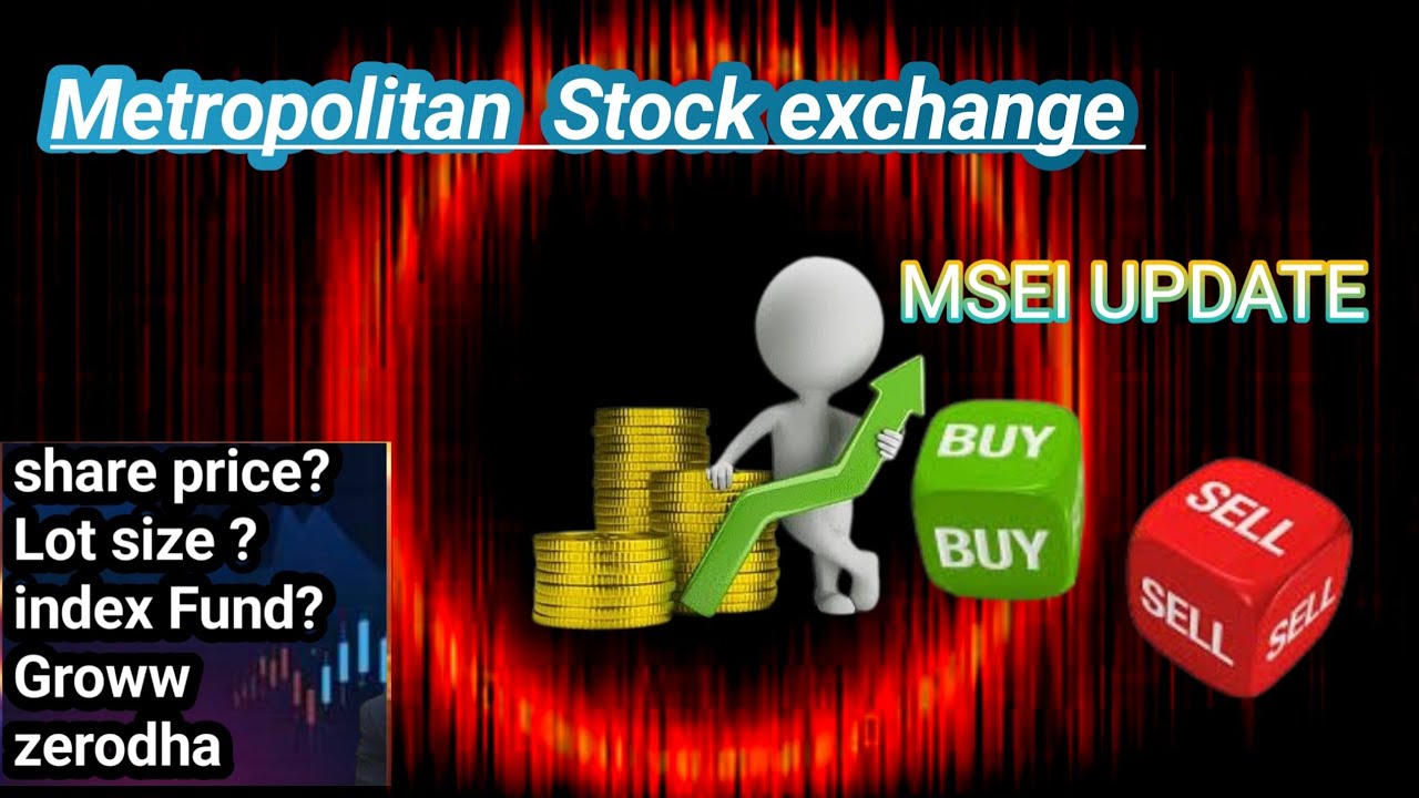 MSEI IPO letest news| Msei ipo listing date | metropolitan stock ...