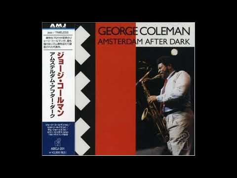 George Coleman – Amsterdam After Dark – Vinyl (LP, Album), 1979 ...
