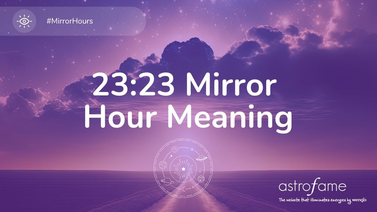 🔮 23:23 Mirror Hour – Personal Growth, Creativity & Divine Guidance! 🔮 - YouTube