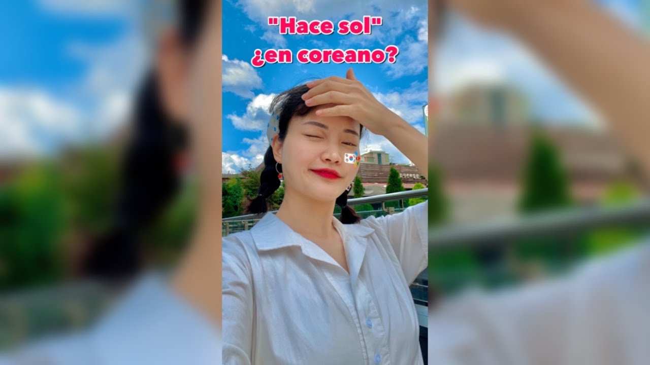 🌞Hace sol en coreano?🇰🇷 expresiones coreanas - YouTube