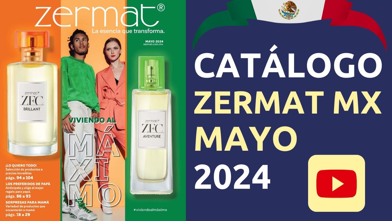 🌼 CATÁLOGO ZERMAT México CAMPAÑA MAYO 2024 - YouTube
