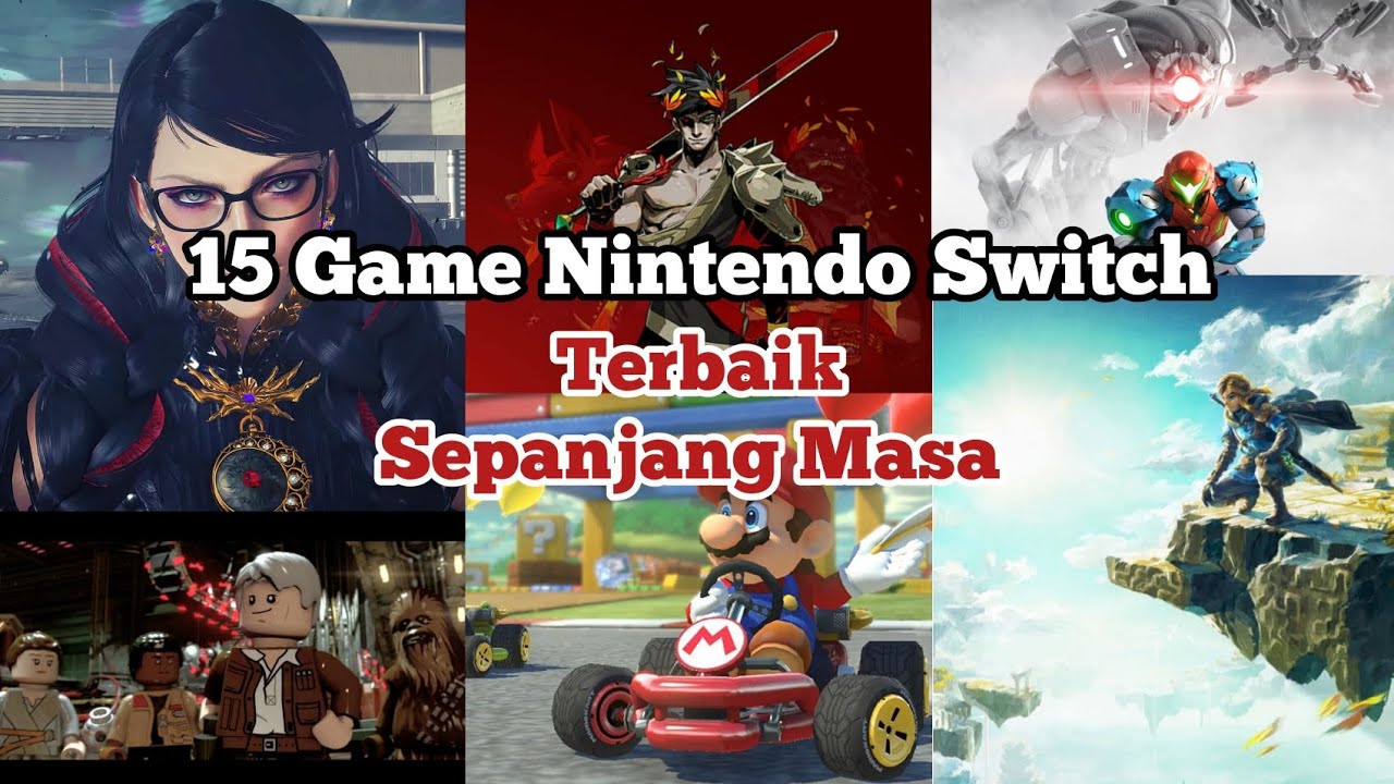 15 Game Nintendo Switch Terbaik Sepanjang Masa | Best Of All Time - YouTube