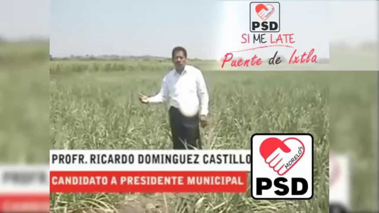 Spot de Ricardo Dominguez Castillo - PSD Puente de Ixtla - YouTube