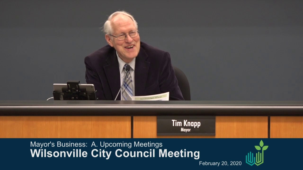 Wilsonville City Council Meeting - February 20, 2020 - YouTube
