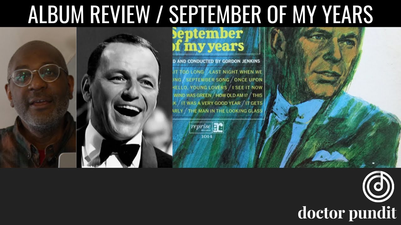 Album Review: September Of My Years (Frank Sinatra LP) - YouTube