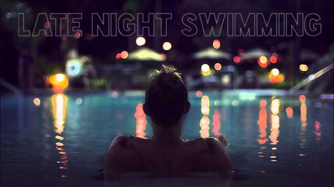 Late Night Swimming - YouTube