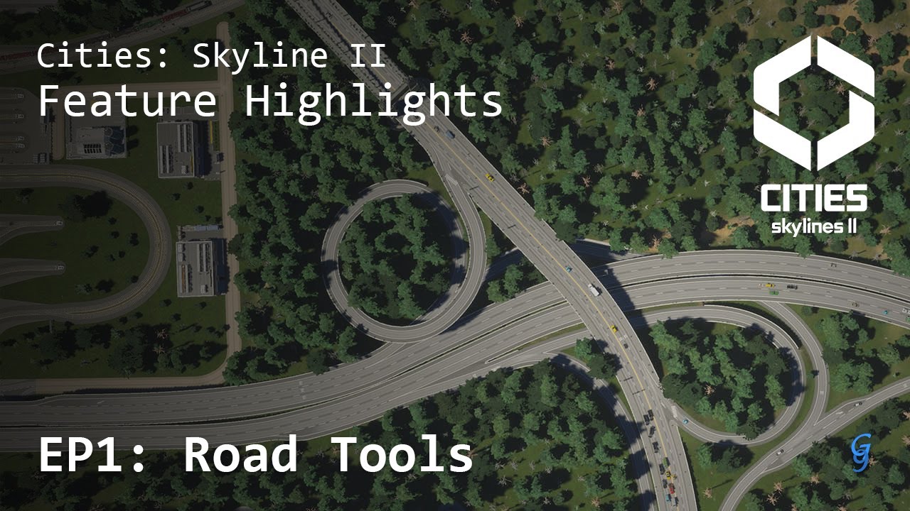 Cities: Skylines II Feature Highlights - Ep 1: Road Tools - YouTube
