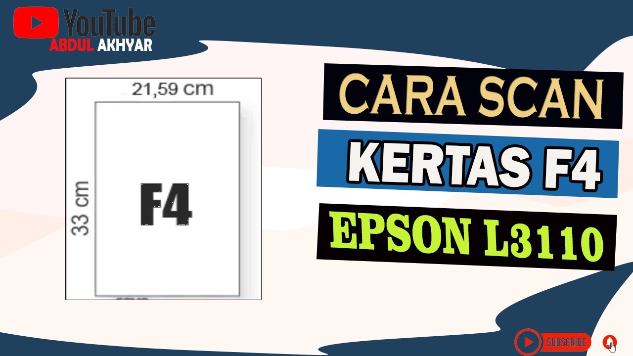 Cara Scan kertas F4 Di Printer Epson l3110 di windows 10 - YouTube