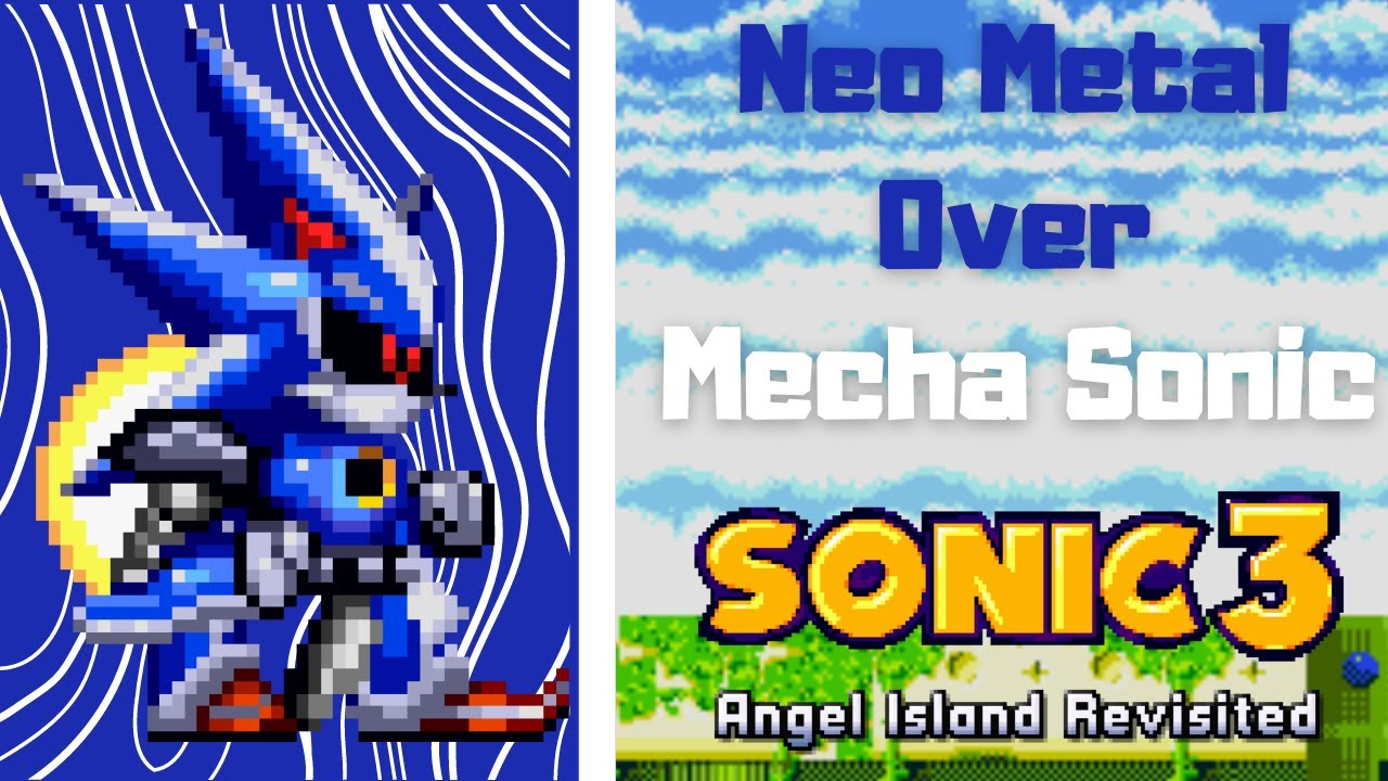 Neo Metal Over Mecha Sonic | Sonic 3 A.IR Mods • Gameplay - YouTube