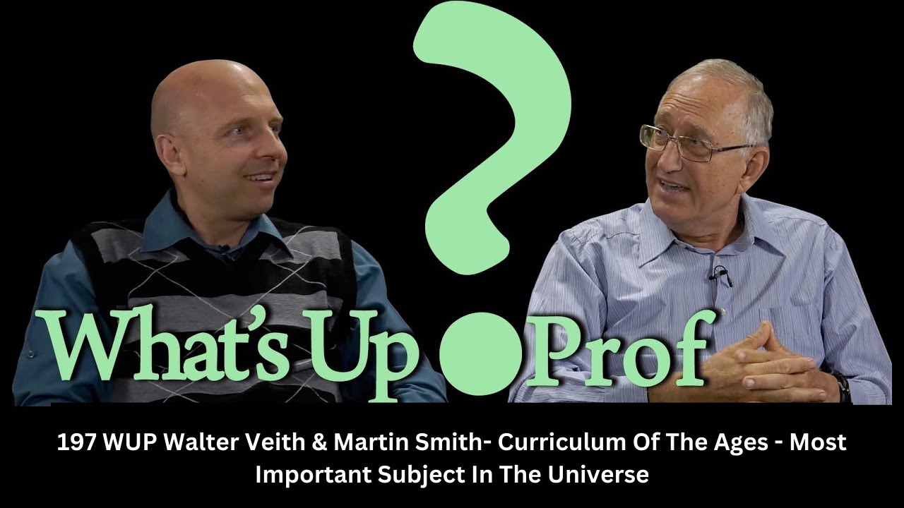 197 WUP Walter Veith & Martin Smith Curriculum Of The Ages Most ...