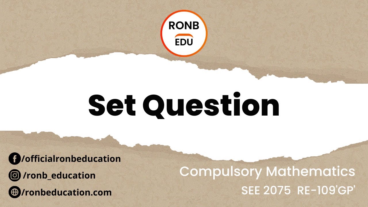 Question Number 11 Set Solution | Compulsory Math | SEE | RONBeducation - YouTube