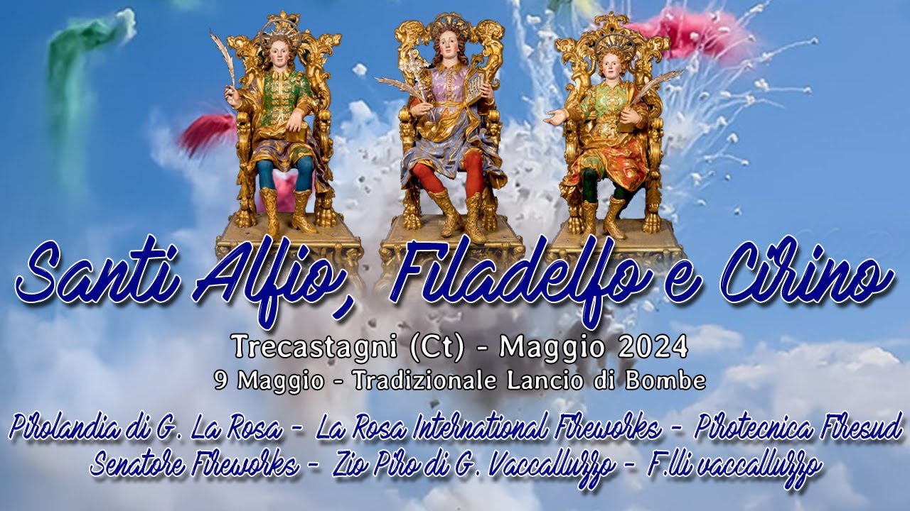TRECASTAGNI (Ct) - Santi ALFIO, FILADELFO e CIRINO 2024 - LANCIO di ...