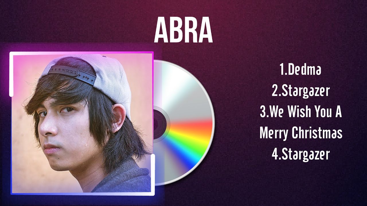 Abra 2024 😈 Abra Top Hits 😈 Abra Playlist Collection - YouTube
